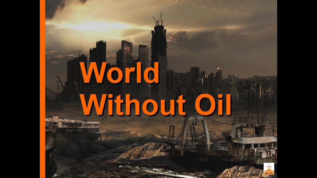 World Without Oil Youtube
