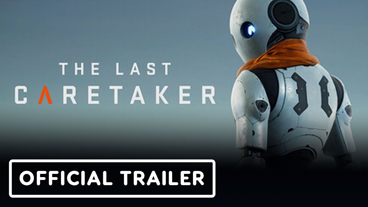 The Last Caretaker Official Update 01 Last Humans Trailer Ehkou