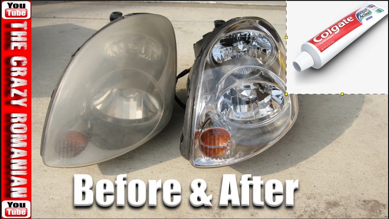 Foggy Headlight Restoration Using Toothpaste Super Easy Youtube