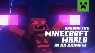 Around The Minecraft World In 80 Biomes Episode 1 Minecraft Mp3 Music ...