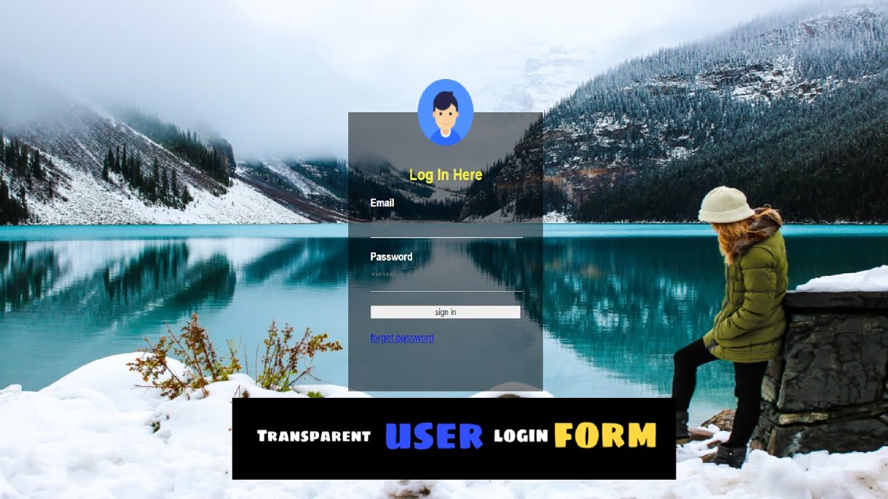 User Transparent Login Form Design Transparent Login Form Using Html