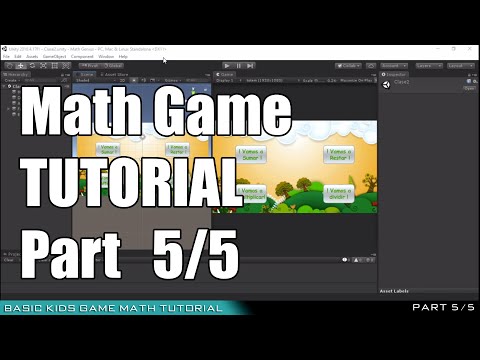 Unity 3d Basic Kids Game Math Tutorial Part 5 Of 5 Youtube