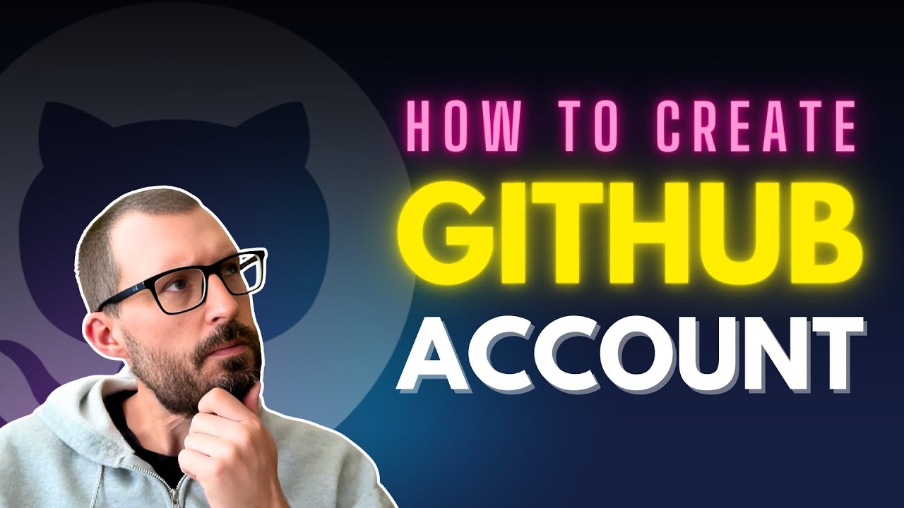 How To Create A Github Account For Beginners Youtube