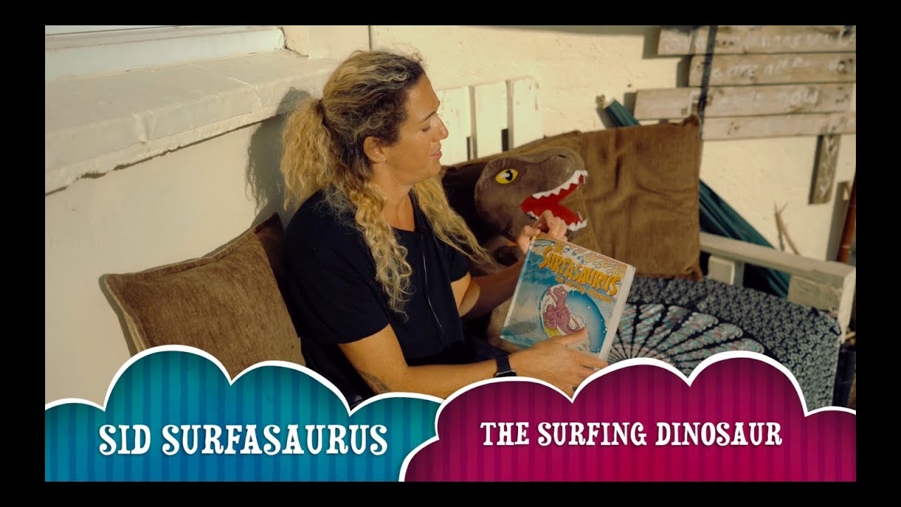 Storytelling Sid The Surfing Dinosaur Youtube