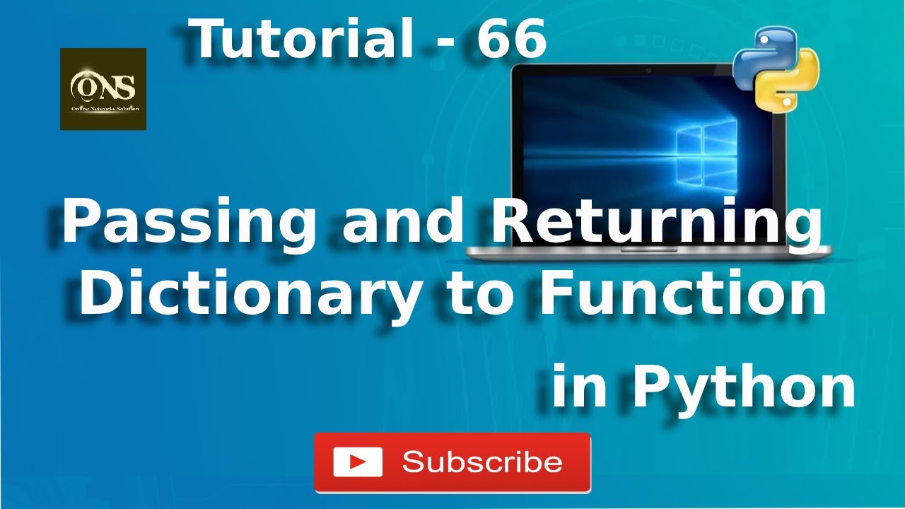 Passing And Returning Dictionary To Function In Python Tutorial 66