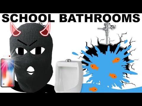Things That Happen In School Bathrooms Youtube