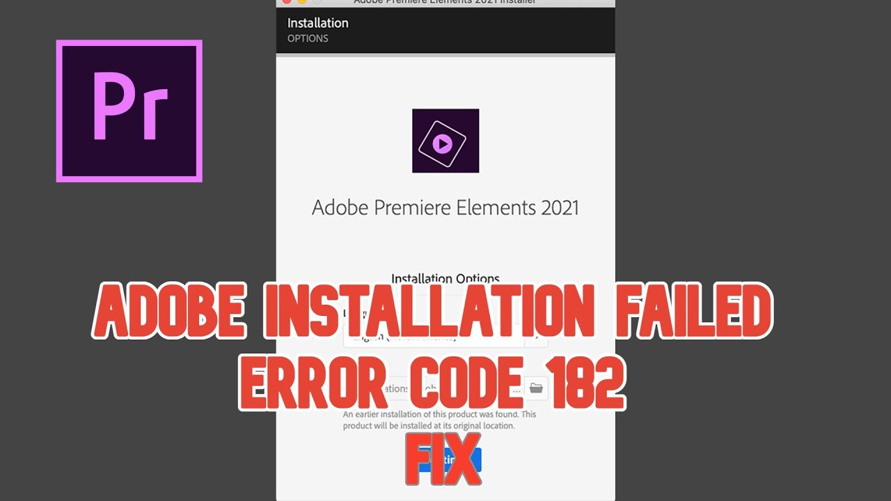 Adobe Premiere Pro Installation Failed Error 182 Fix Youtube