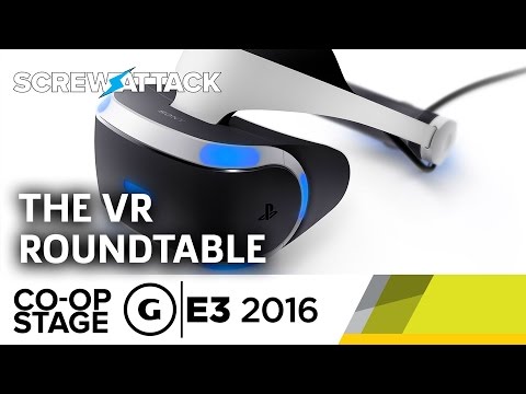 Vr Roundtable E3 2016 Gs Co Op Stage Youtube