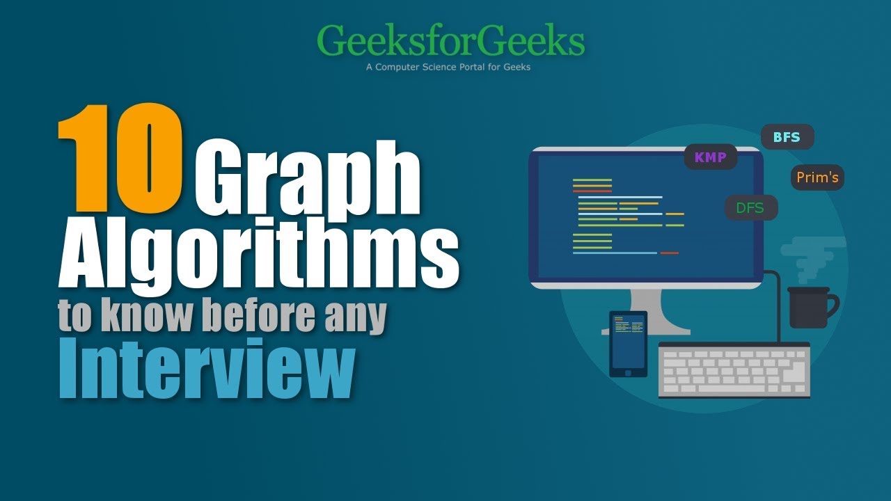 Top 10 Graph Algorithms You Must Know Before Programming Interview