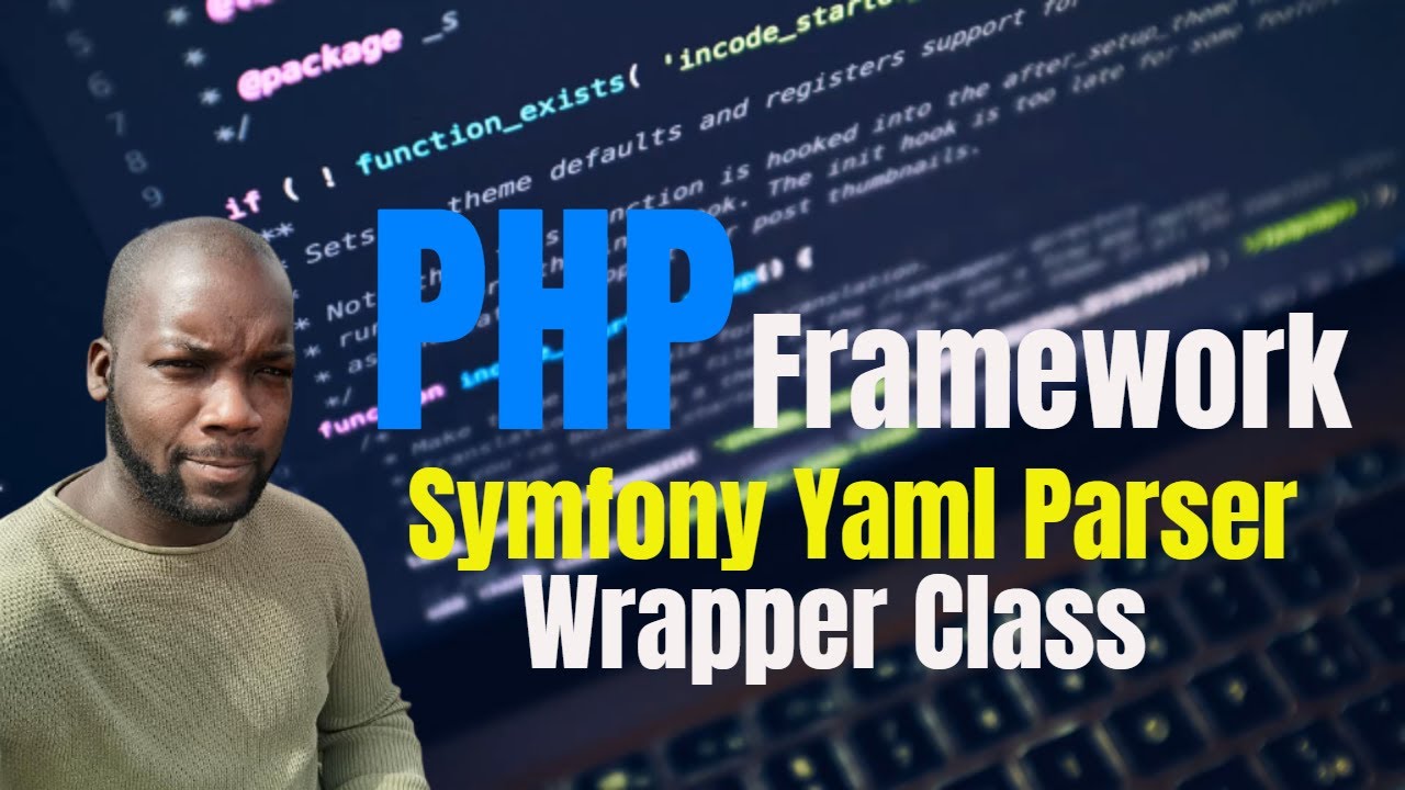 Php Mvc Framwork Symfony Yaml Parser Php Tutorial Php Server Side