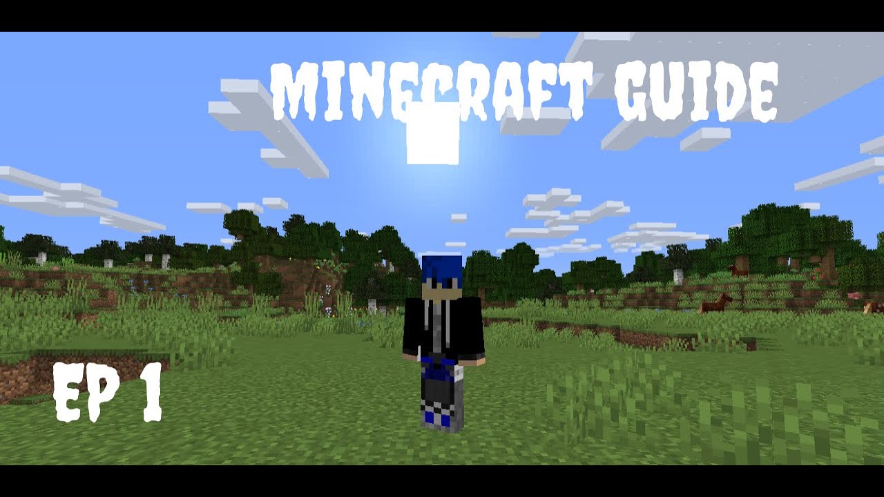 Minecraft Basics Ep 1 Youtube