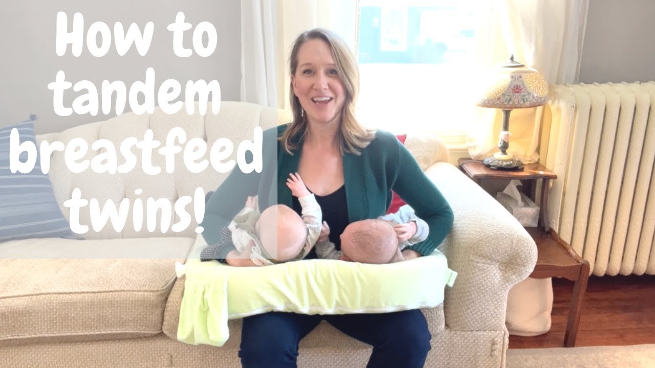 How To Tandem Breastfeed Twins Youtube