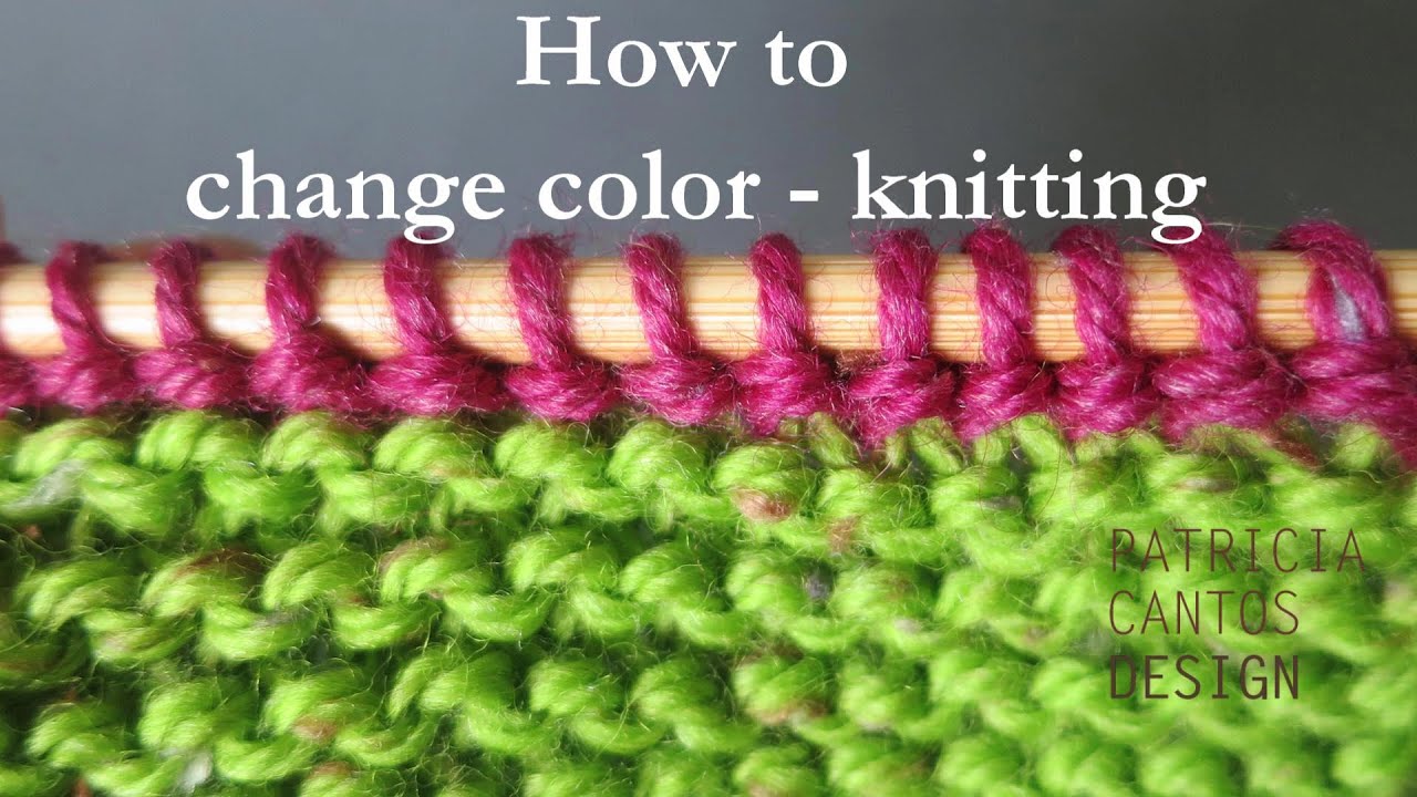 How To Change Color Knitting Youtube