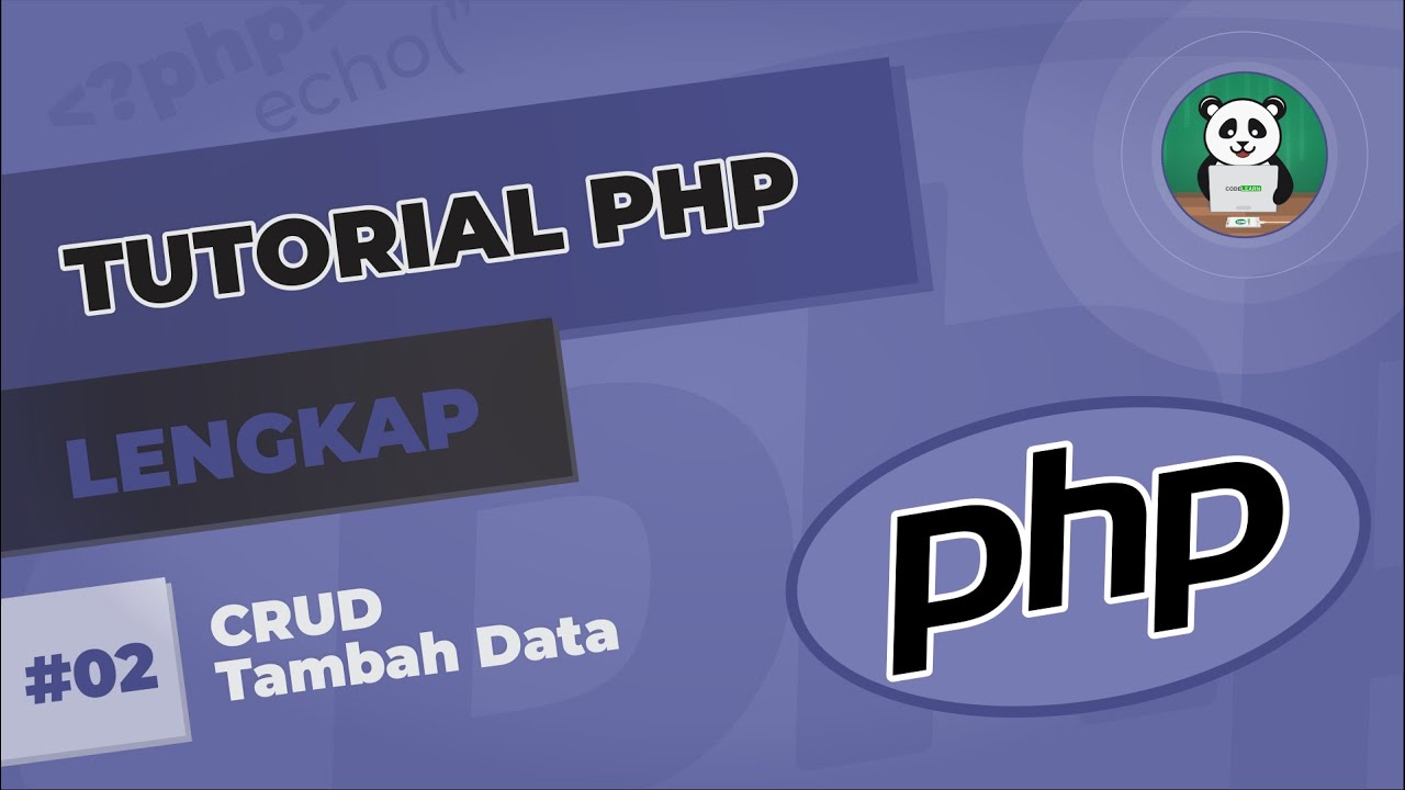 Crud Php 02 Tambah Data Youtube