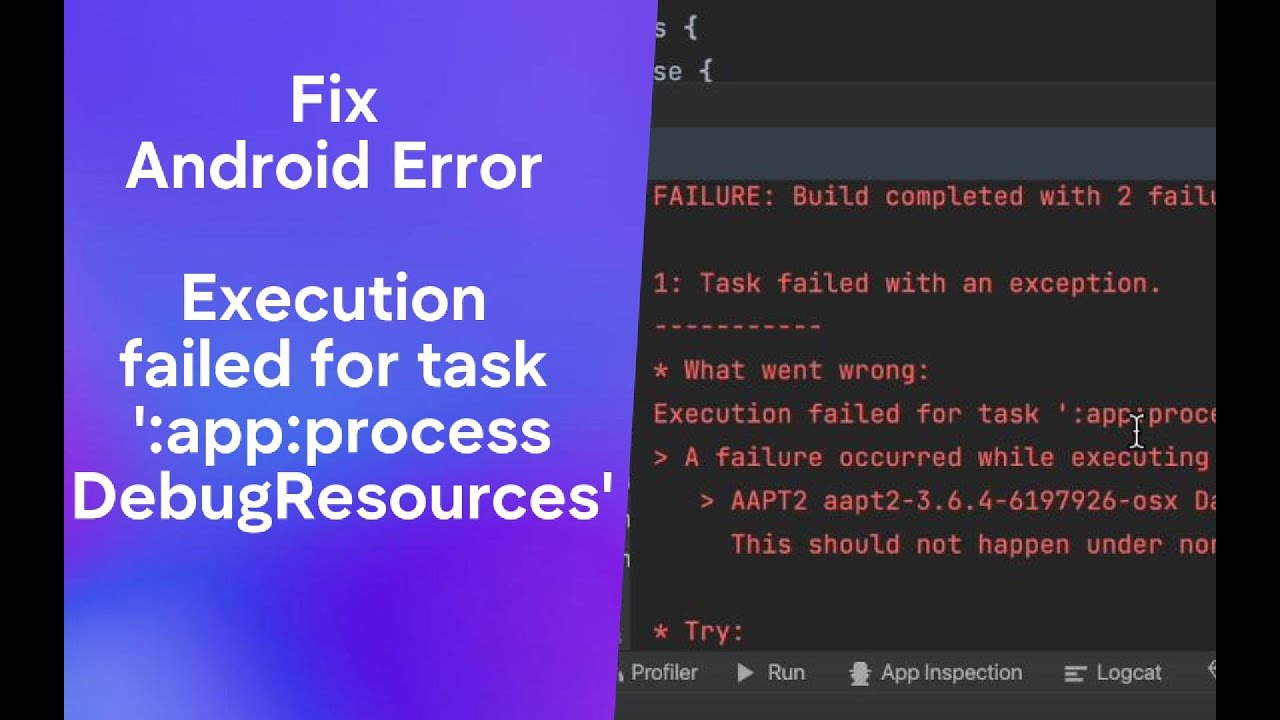 Fix Android Error Execution Failed For Task App Processdebugresources