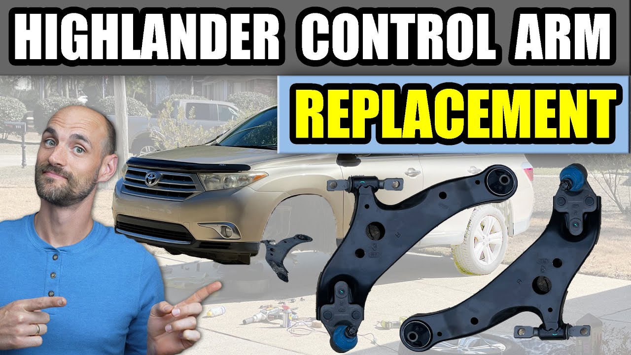 Toyota Highlander Control Arm Replacement Youtube