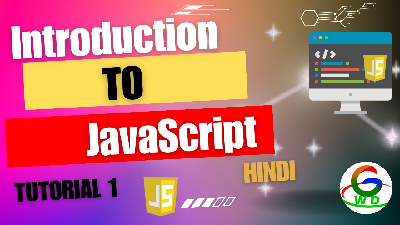 Introduction To Javascript In Hindi Javascript Tutorial Guri Web