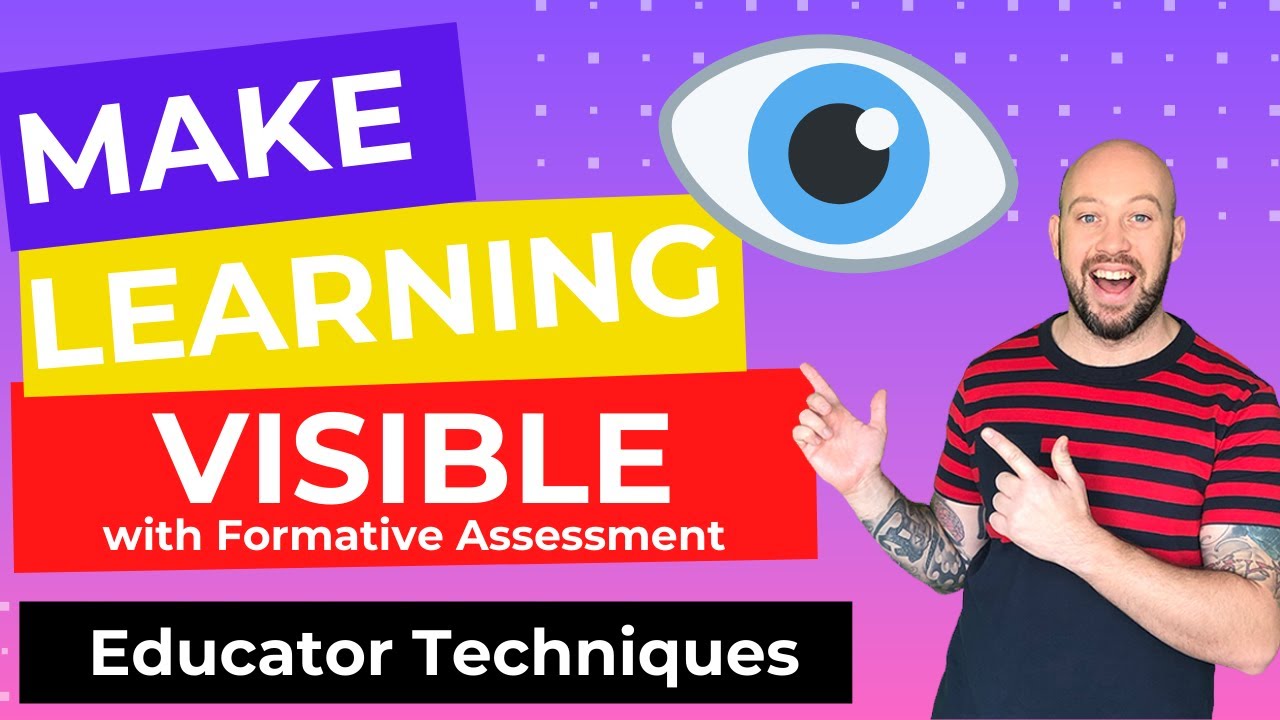 Make Learning Visible Formative Assessment Strategies Youtube