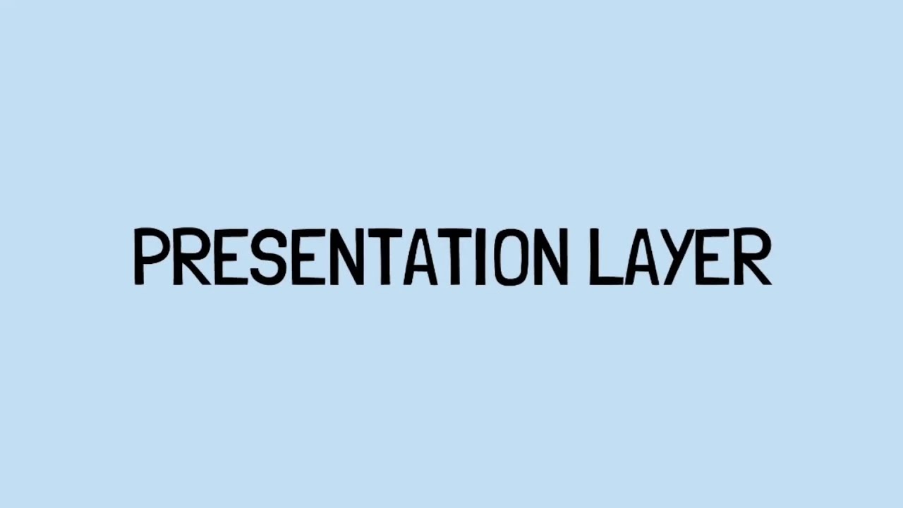 Pengertian Presentation Layer Osi Layer Youtube