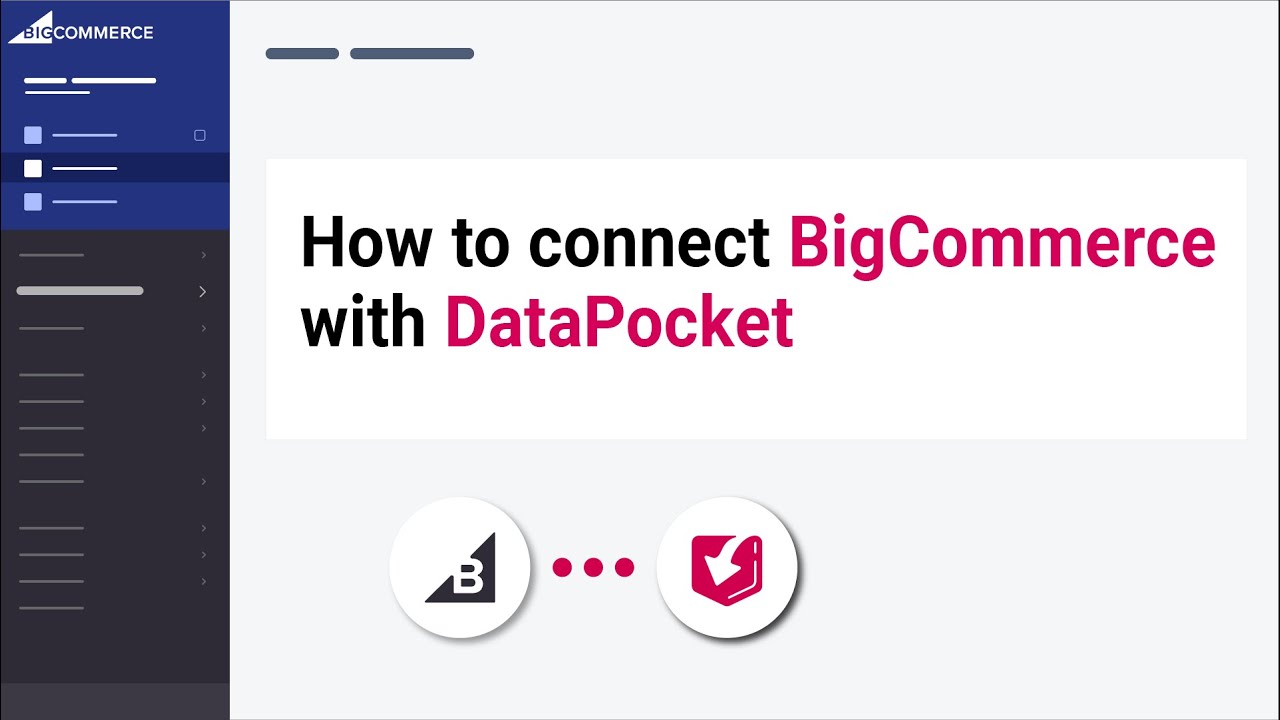 How To Connect Bigcommerce With Datapocket Youtube