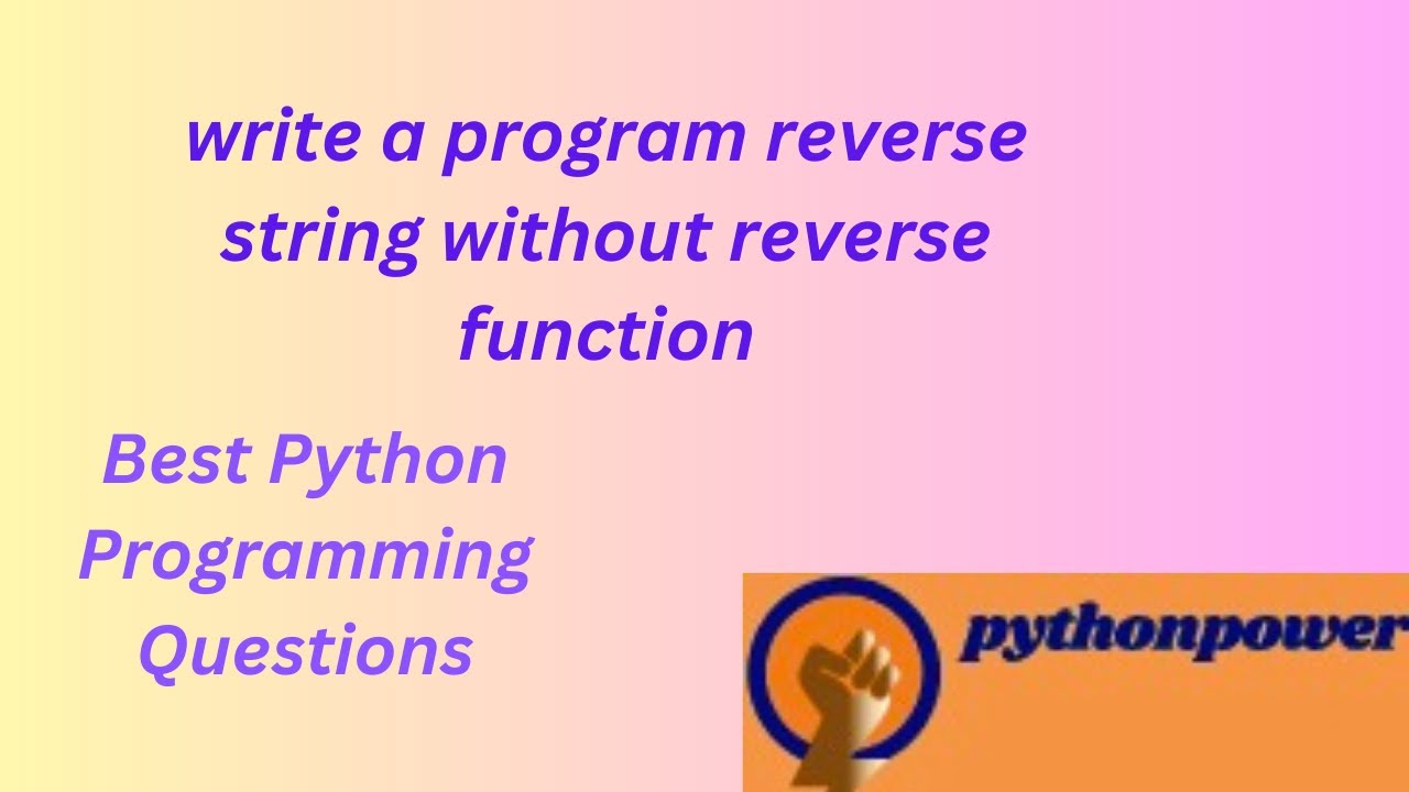 2 Write A Program Reverse String Without Reverse Function Best