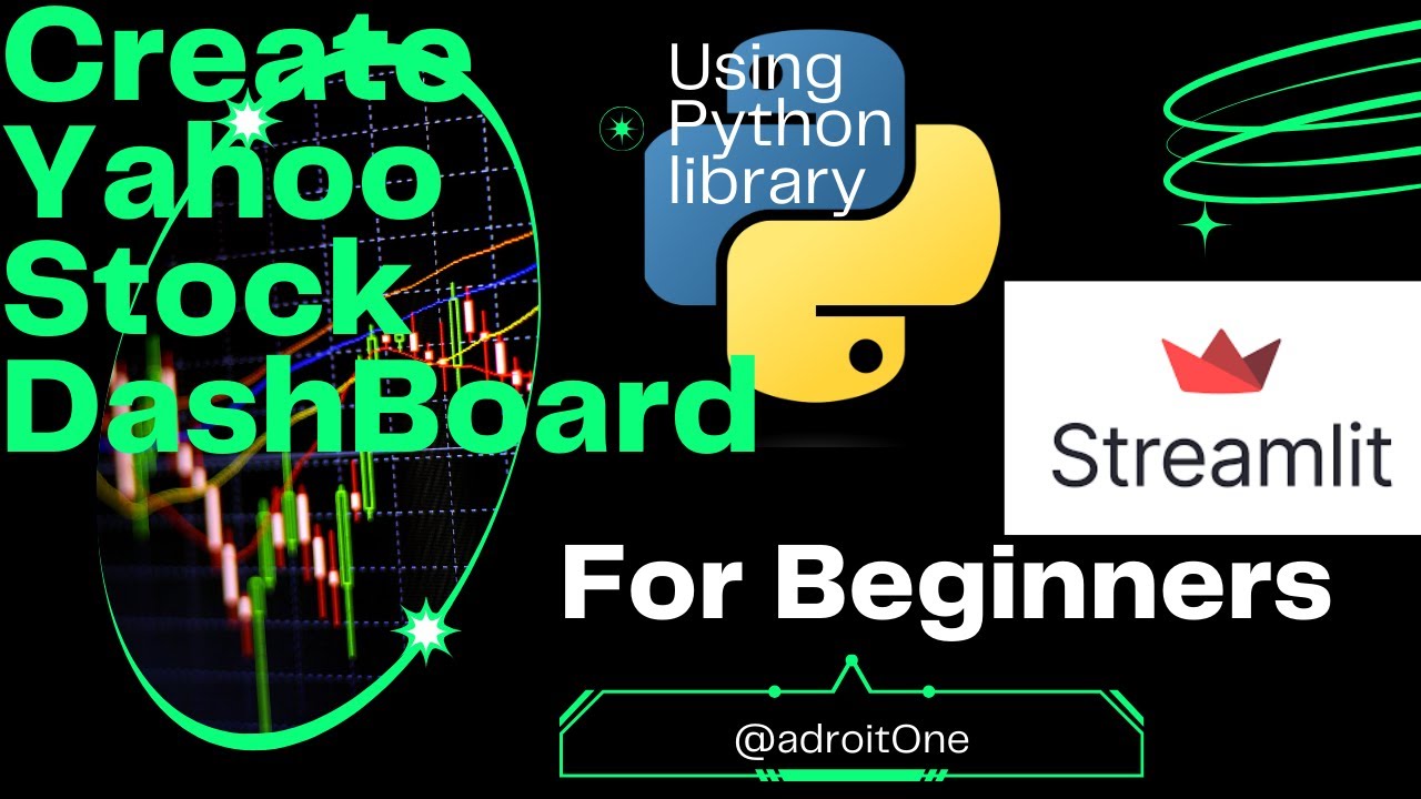 How To Build A Yahoo Finance Stock Dashboard With Python Framework