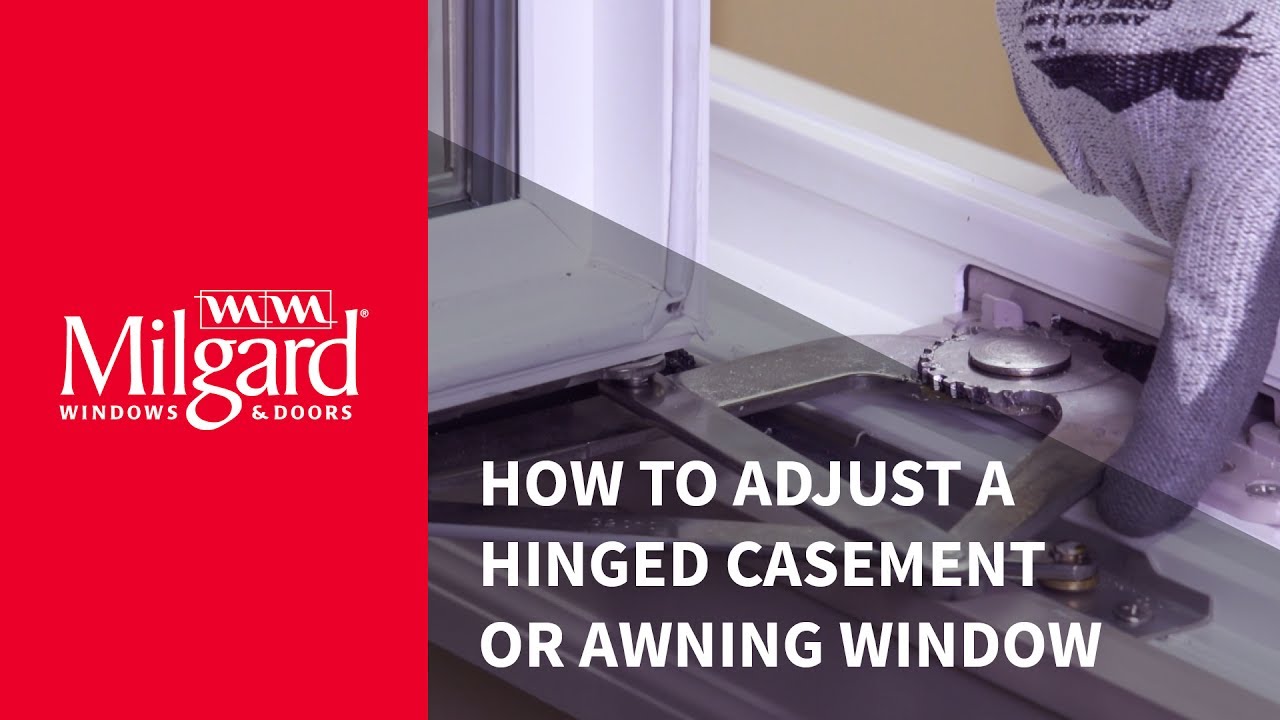 How To Adjust A Hinged Casement Window Youtube