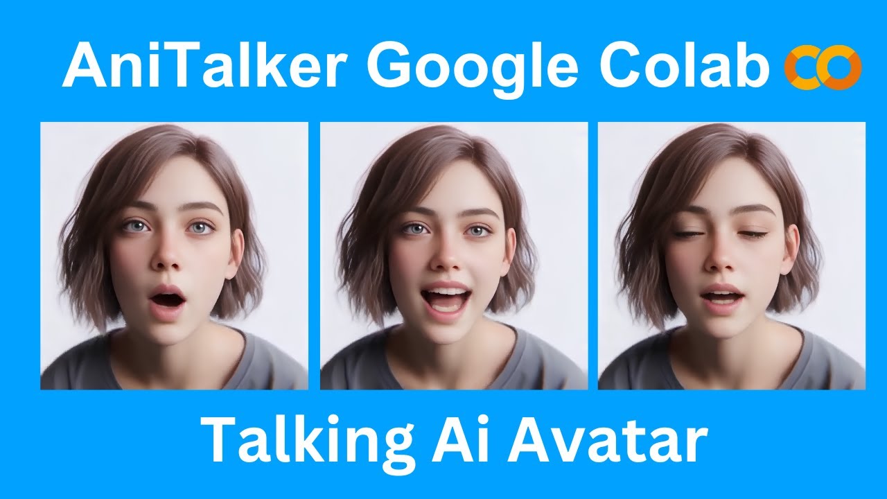 Anitalker Google Colab Tutorial Create Talking Ai Avatar Youtube