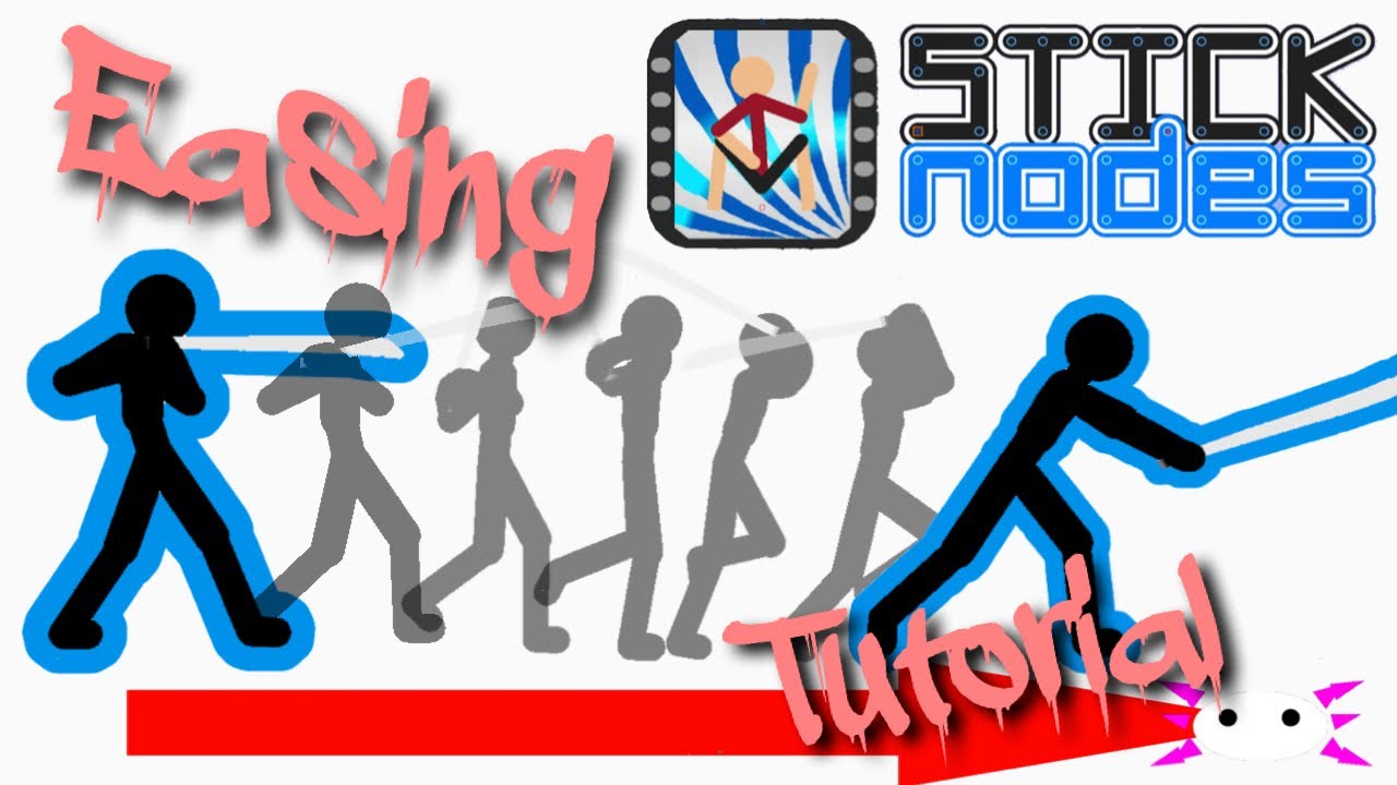 Stick Nodes Tutorial Easing Week 1 Youtube