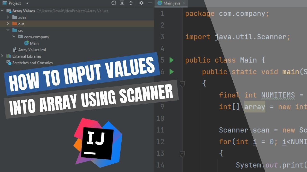 How To Input Values Into An Array Using The Scanner Class In Java Youtube