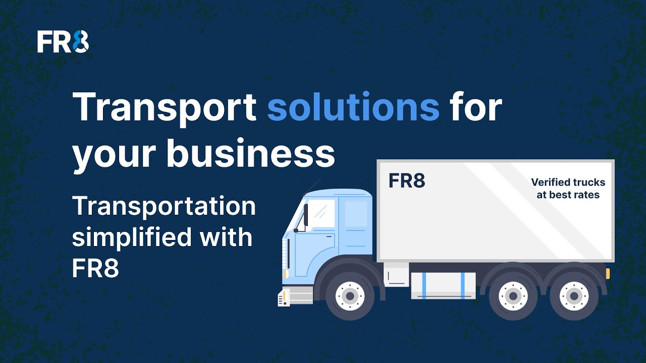 Transportation Simplified With Fr8 India S Largest Trucking Platform