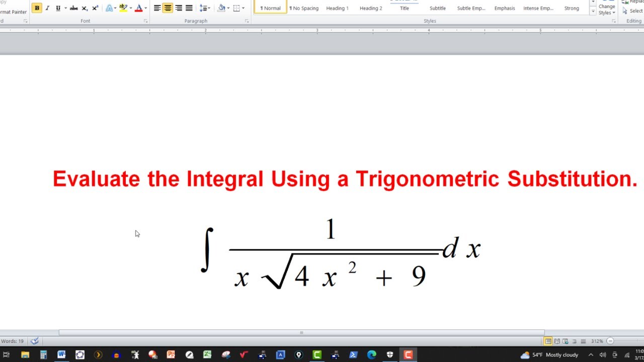 Evaluate The Integral Using A Trigonometric Substitution Youtube