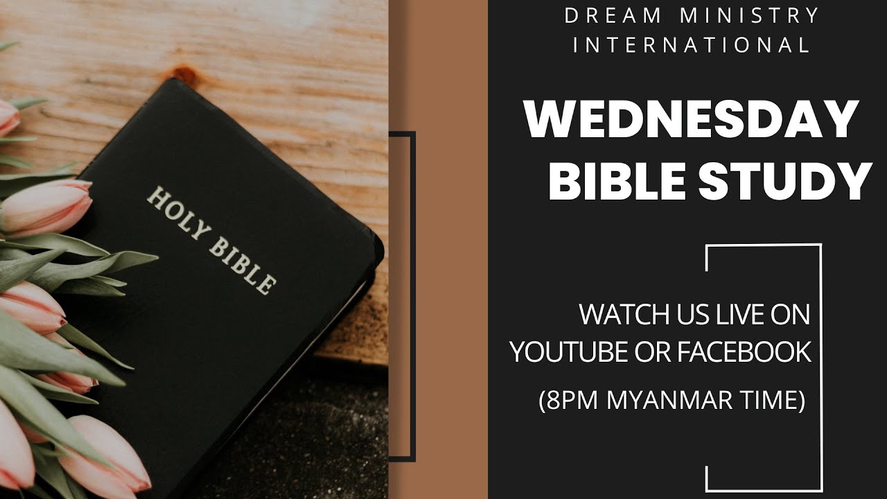 Dmi Wednesday Bible Study Youtube