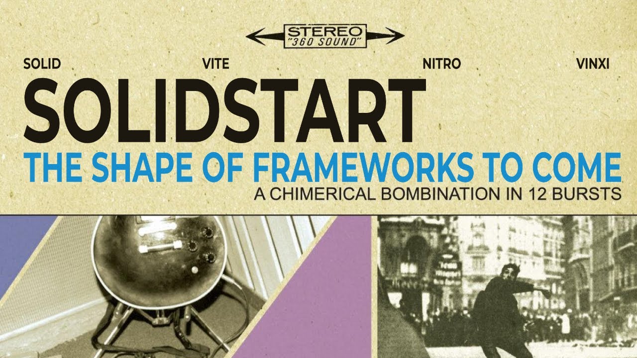 Solidstart The Shape Of Frameworks To Come Youtube
