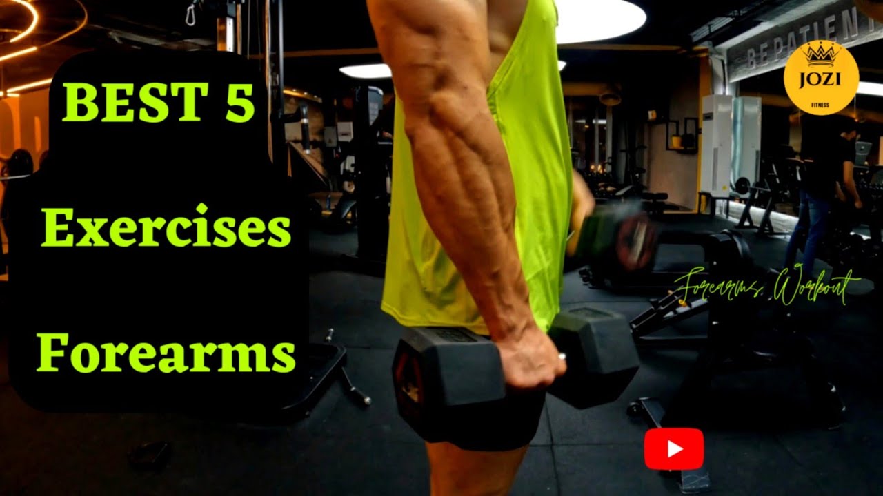 Best 5 Exercises Forearms Forearms Workout Gym Youtube