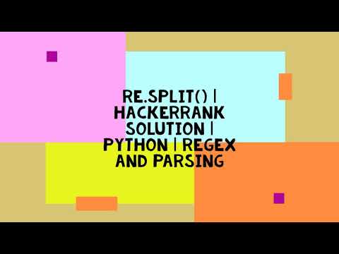 Re Split Hackerrank Solution Python Regex And Parsing Youtube