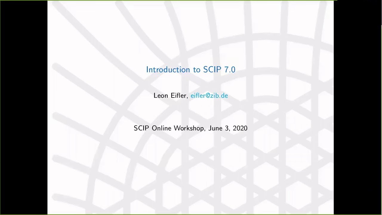 Introduction To Scip 7 0 Youtube
