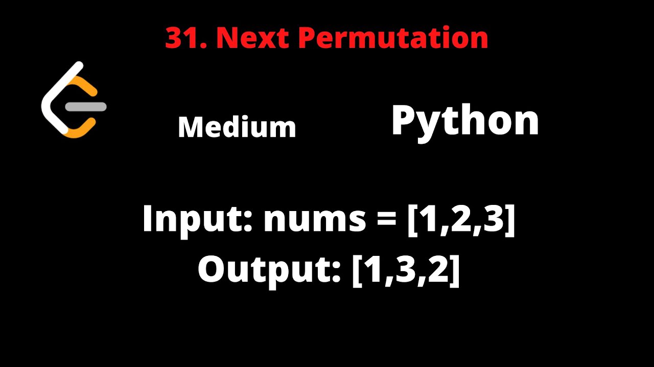 Leetcode 31 Next Permutation Python Youtube
