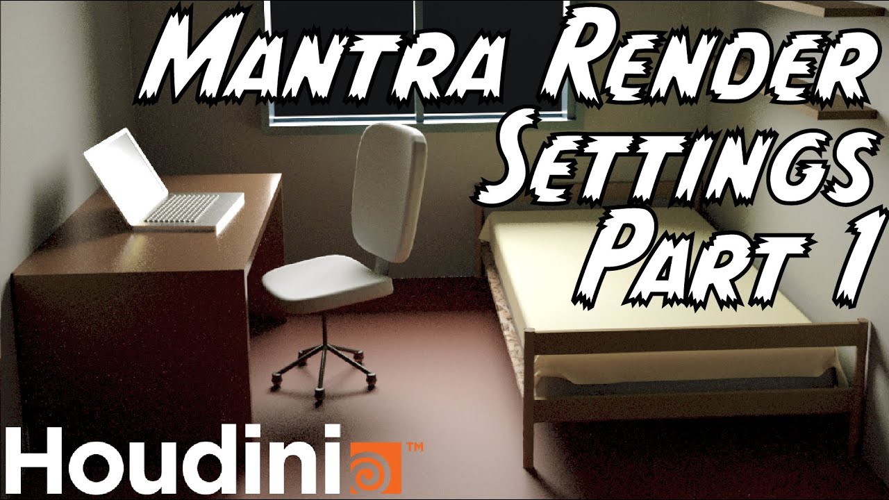 Mantra Render Settings Part 1 For Houdini Youtube
