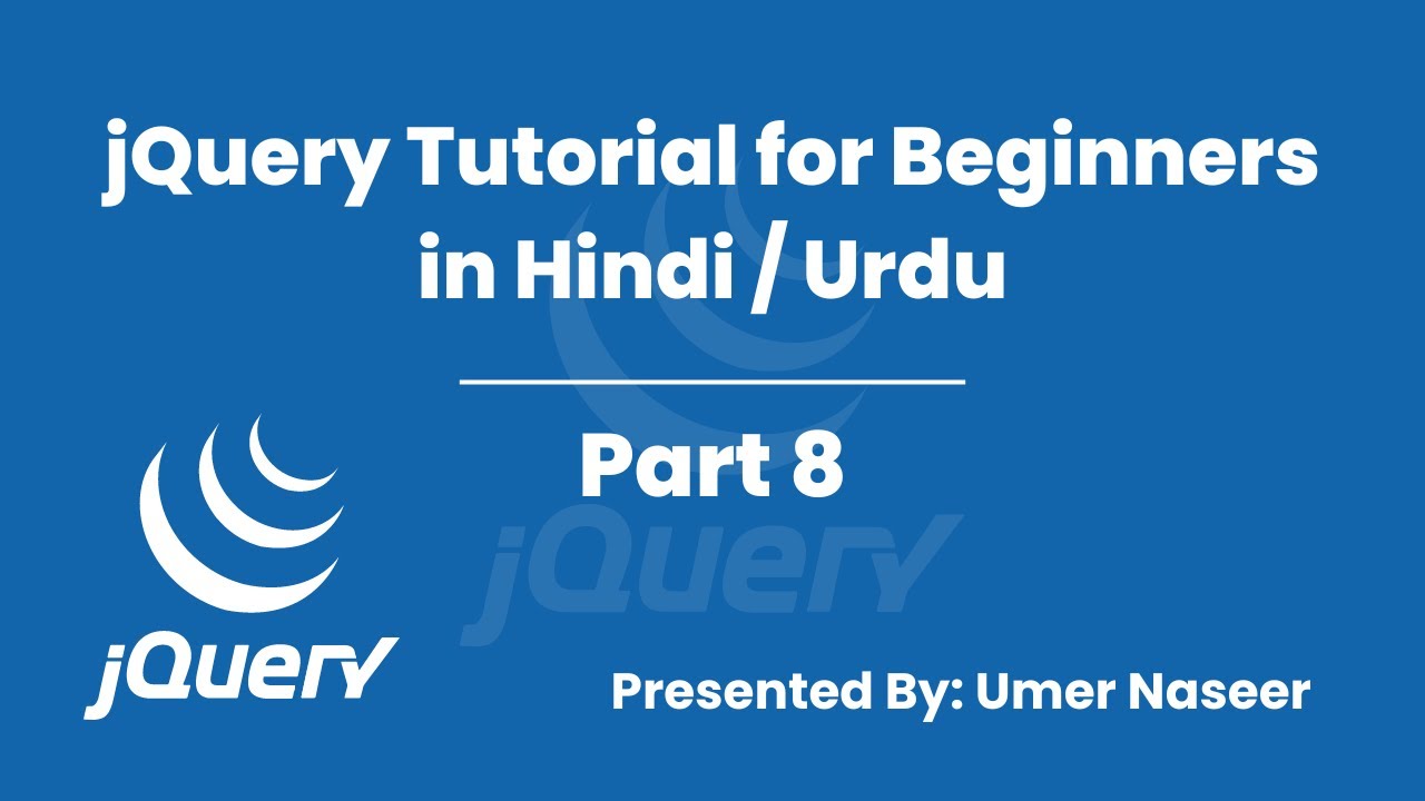 Jquery Tutorial For Beginners In Hindi Urdu Form Events In Jquery