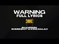 Warning Ft Shandesh The Vocalist X Shebeshixt Official Lyrics Justlipo ...