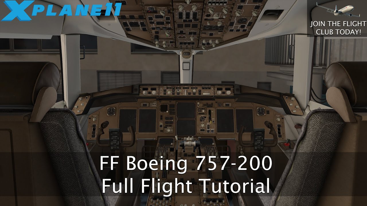 Flightfactor 757 200 Full Flight Tutorial X Plane 11 Youtube