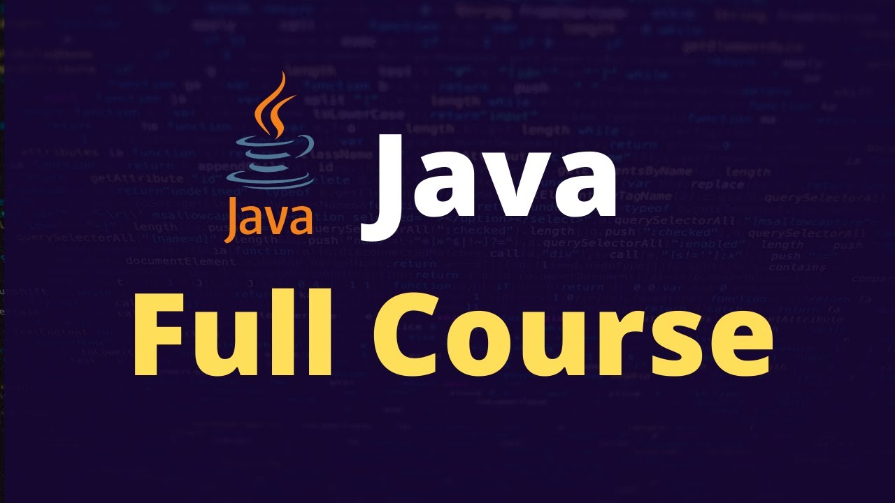 Java Tutorial For Beginners To Expert Full Course 2020 Youtube