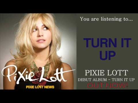 Pixie Lott Turn It Up Studio Version New Track Hq Youtube