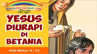 Tuhan Yesus Diurapi Di Betania Komik Alkitab Remaja Seri Slide Film ...