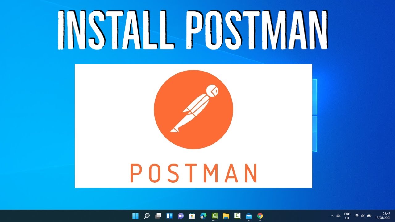 How To Download Install And Use Postman In Windows 11 Youtube