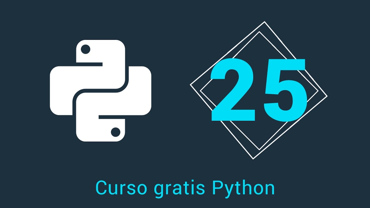 25 Curso Python Módulos Parte 2 Youtube