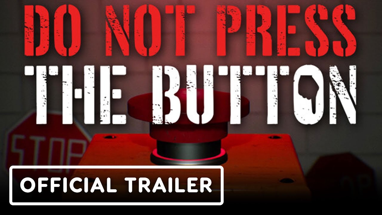 Do Not Press The Button Or You Ll Delete The Multiverse Official