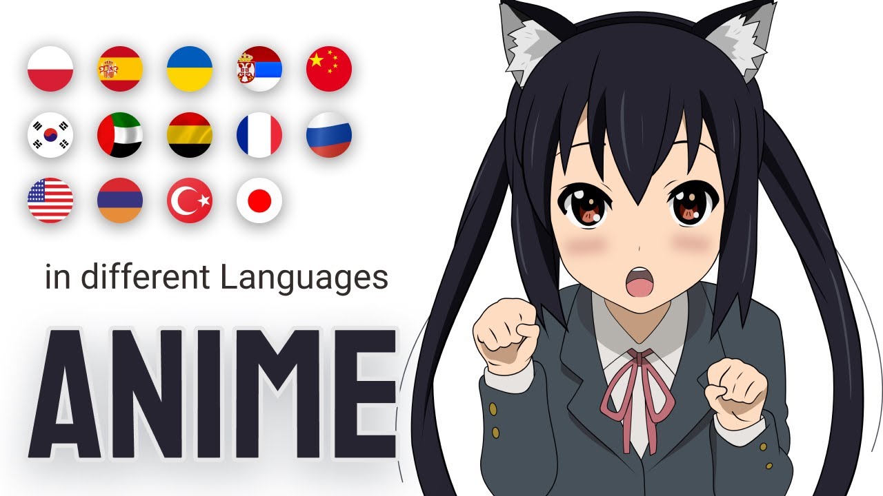 Anime In Different Languages Meme Youtube