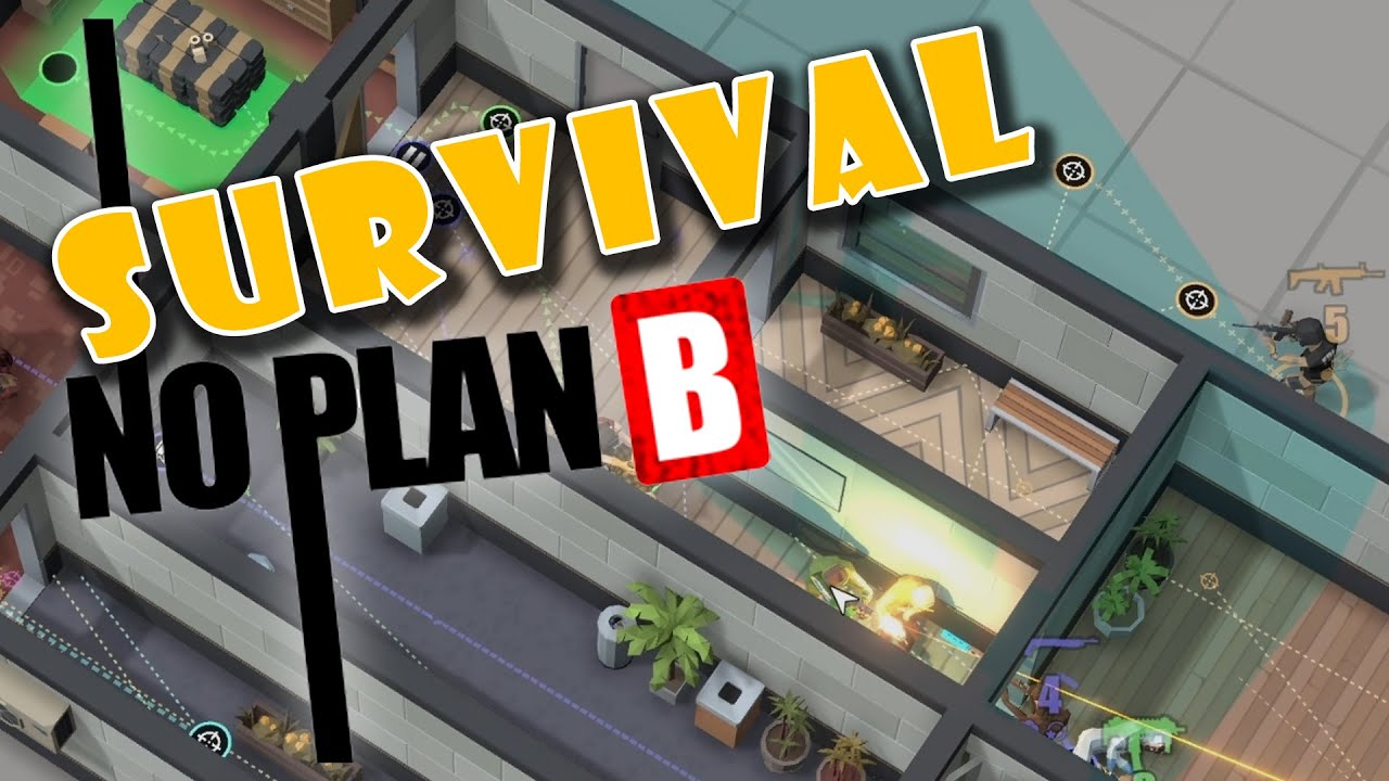 Trying Survival Mode No Plan B Survival Part 1 Youtube